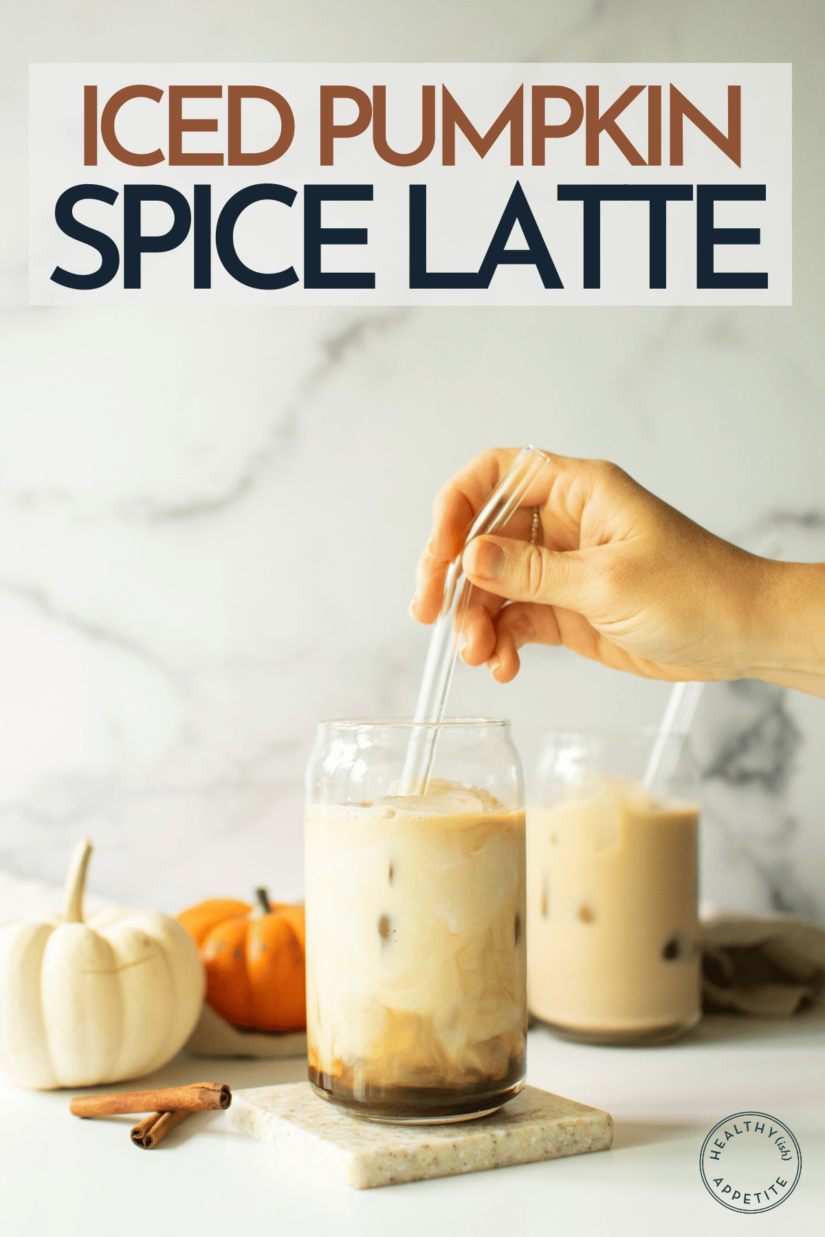 Iced Pumpkin Spiced Latte - Healthyish Appetite