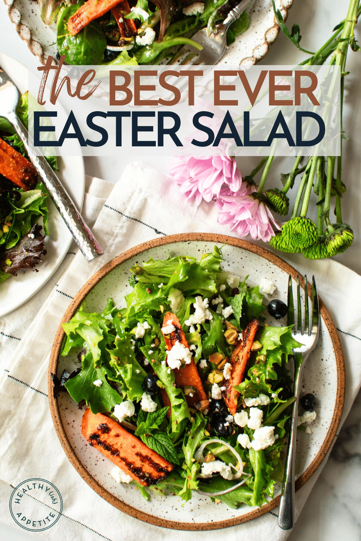 The Easter Salad - Healthyish Appetite
